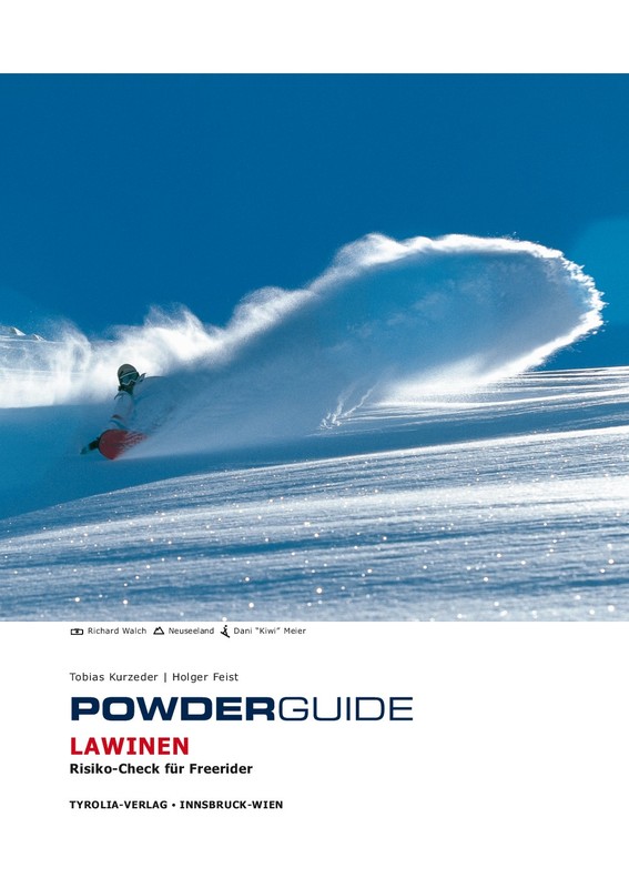 Powder Guide von Tobias Kurzeder, Holger Feist - 978-3-7022-2352-6 ...
